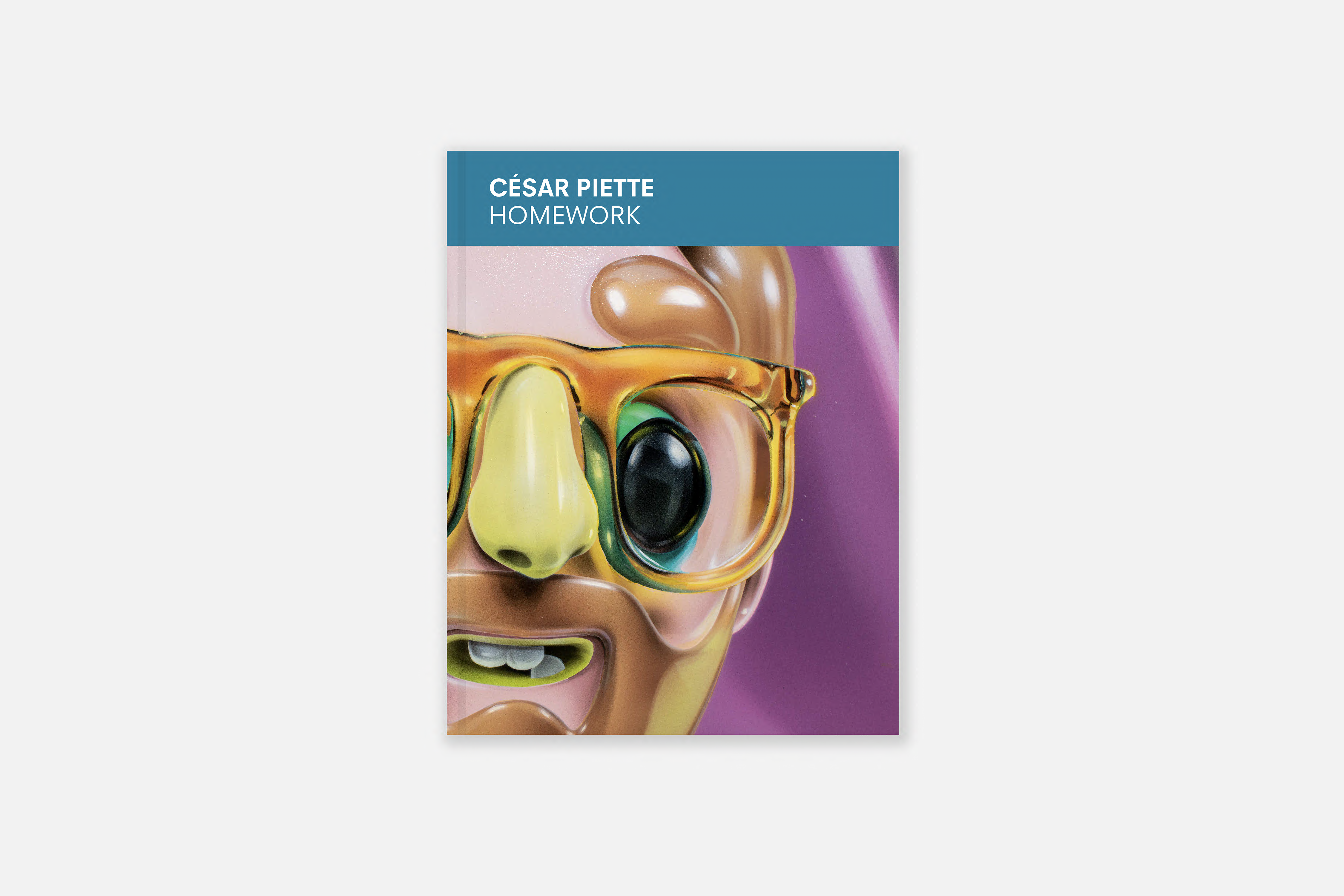 César Piette Homework - Hyperplastic Painting Book | Almine Rech ...