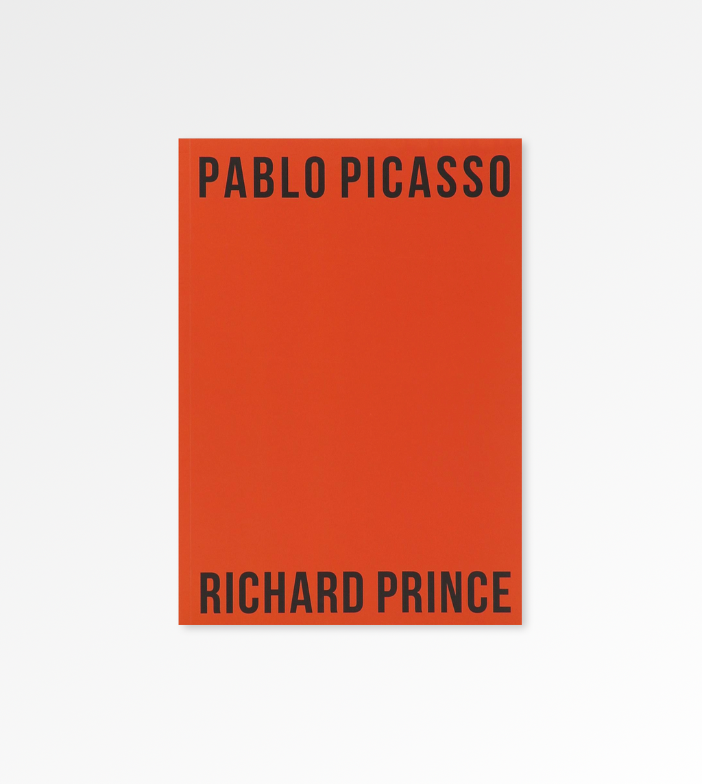 Richard Prince - Pablo Picasso – Almine Rech Editions